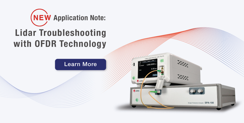 PIC Troubleshooting with OFDR… • Santec Holdings Corporation